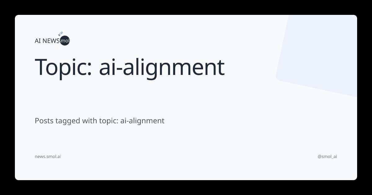 Topic: ai-alignment | AINews